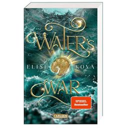 Carlsen Verlag Water's War (Die Chroniken von Solaris 4)
