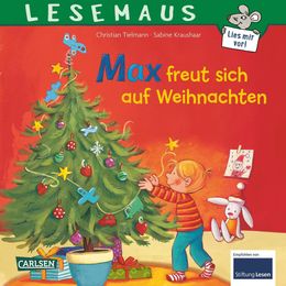 Carlsen Verlag LESEMAUS 130: Max freut sich auf Weihnachten