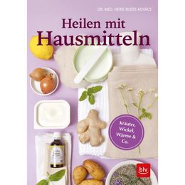 BLV Heilen mit Hausmitteln