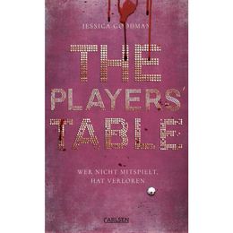 Carlsen Verlag The Players' Table - Wer nicht mitspielt, hat verloren