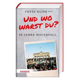 Und wo warst du?