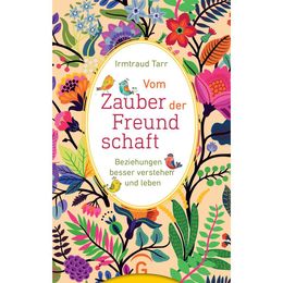 G&uuml;tersloher Verlagshaus Vom Zauber der Freundschaft