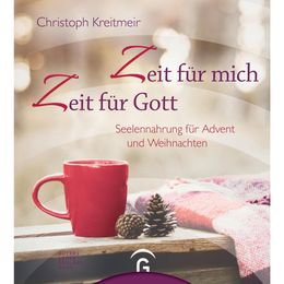 G&uuml;tersloher Verlagshaus Zeit f&uuml;r mich - Zeit f&uuml;r Gott