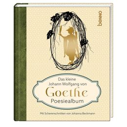 Das kleine Johann Wolfgang von Goethe Poesiealbum