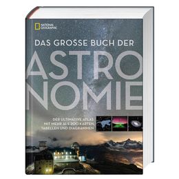 Das gro&szlig;e Buch der Astronomie