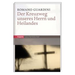Der Kreuzweg unseres Herrn und Heilandes