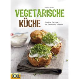 Edition XXL Vegetarische K&uuml;che