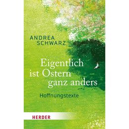 Eigentlich ist Ostern ganz anders