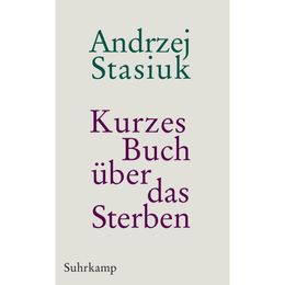 Kurzes Buch &uuml;ber das Sterben