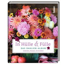 In H&uuml;lle & F&uuml;lle &ndash; Das Dahlien-Album