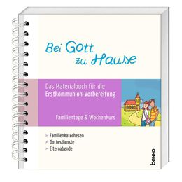 Bei Gott zu Hause &ndash; Materialbuch Familientage & Wochenkurs