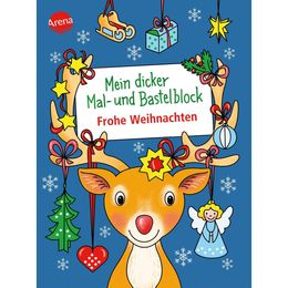 Mein dicker Mal- und Bastelblock. Frohe Weihnachten