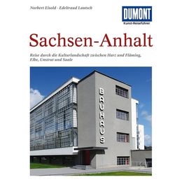 DuMont Kunst-Reisef&uuml;hrer Sachsen-Anhalt