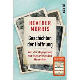 Piper Verlag GmbH Geschichten der Hoffnung