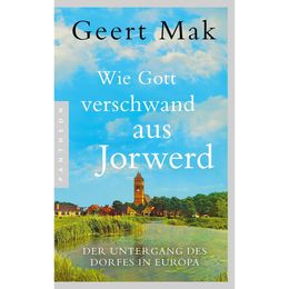 Wie Gott verschwand aus Jorwerd