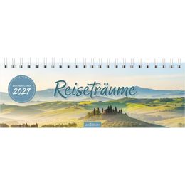 Tischkalender Reisetr&auml;ume 2027