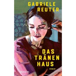 Das Tr&auml;nenhaus. Roman