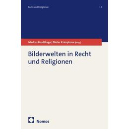Bilderwelten in Recht und Religionen