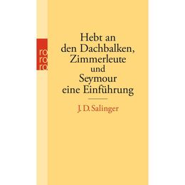 Hebt an den Dachbalken, Zimmerleute und Seymour eine Einf&uuml;hrung