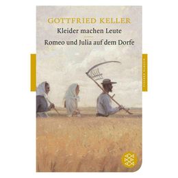 Kleider machen Leute / Romeo und Julia auf dem Dorfe