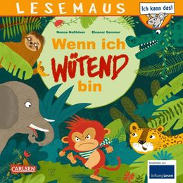 Carlsen Verlag LESEMAUS 201: Wenn ich w&uuml;tend bin