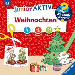 RAVENSBURGER VERLAG Wieso? Weshalb? Warum? junior AKTIV - Weihnachten