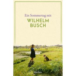 Ein Sommertag mit Wilhelm Busch