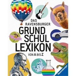 RAVENSBURGER VERLAG Das Ravensburger Grundschullexikon von A bis Z bietet jede Menge spannende Fakte...
