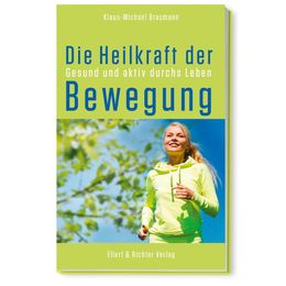 Die Heilkraft der Bewegung