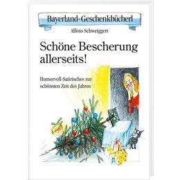 Sch&ouml;ne Bescherung allerseits!