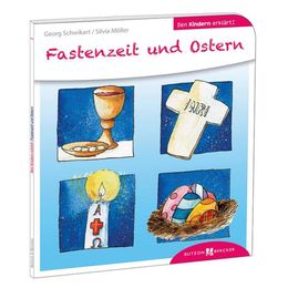 Fastenzeit und Ostern den Kindern erkl&auml;rt (1 St&uuml;ck)