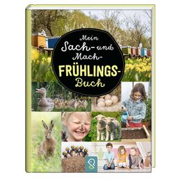 Mein Sach- und Mach-Fr&uuml;hlings-Buch