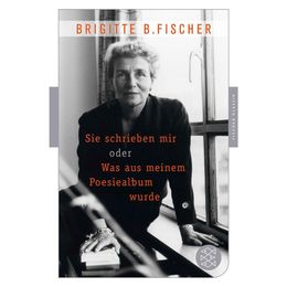 Sie schrieben mir oder was aus meinem Poesiealbum wurde