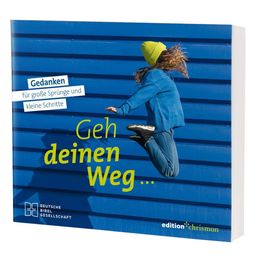 Geh deinen Weg