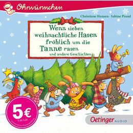 Wenn sieben weihnachtliche Hasen fr&ouml;hlich um die Tanne rasen und andere Geschich...