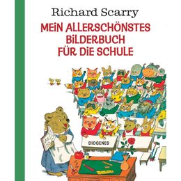 Mein allersch&ouml;nstes Bilderbuch f&uuml;r die Schule