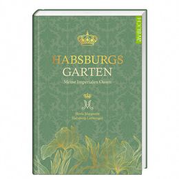 Habsburgs Garten