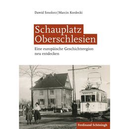Schauplatz Oberschlesien