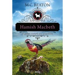 Bastei L&uuml;bbe Hamish Macbeth k&auml;mpft um seine Ehre