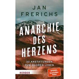 Herder Verlag Anarchie des Herzens