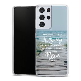 DeinDesign Galaxy S21 Ultra 5G Handy Silikon H&uuml;lle Case transparent Handyh&uuml;lle Statement Beach Spruch Silikon Case