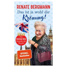 Ullstein Taschenbuchvlg. Das ist ja wohl die Kr&ouml;nung!