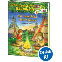 Das magische Baumhaus junior 16 - Auf dem Pfad der Indianer