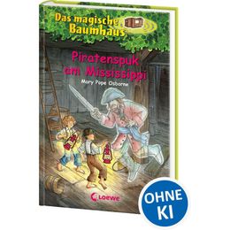 Das magische Baumhaus 40. Piratenspuk am Mississippi