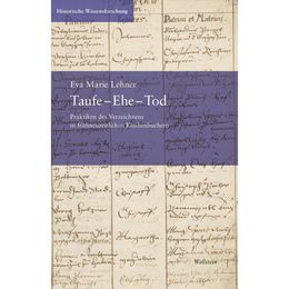 Taufe - Ehe - Tod