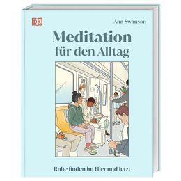 Dorling Kindersley Meditation f&uuml;r den Alltag