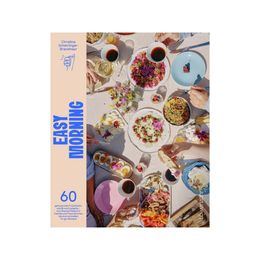 Easy Morning - Fr&uuml;hst&uuml;ck & Brunch