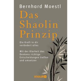 Droemer Knaur Verlagsgruppe Das Shaolin-Prinzip