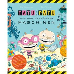 Tatu & Patu 01 und ihre verr&uuml;ckten Maschinen