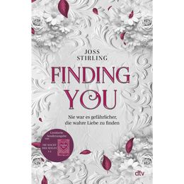 dtv Verlagsgesellschaft Finding You - Die Macht der Seelen
